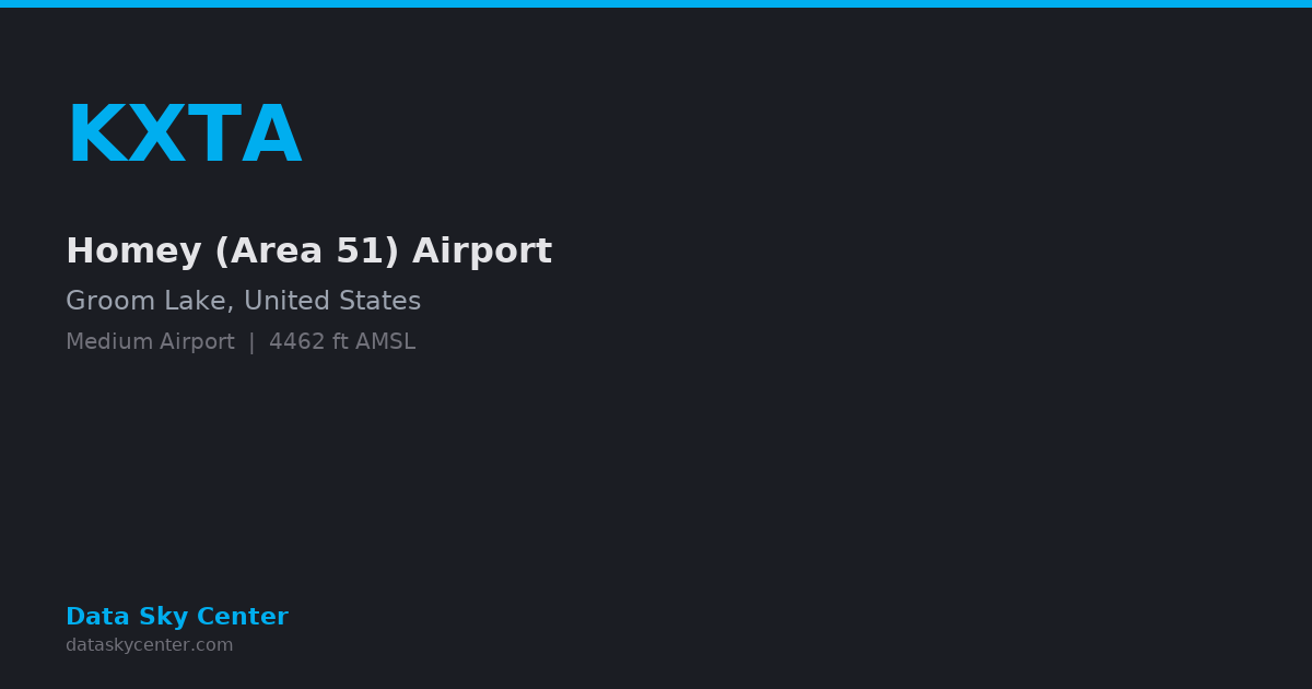 KXTA Homey (Area 51) Airport — NOTAMs, Frequencies, Runway Info
